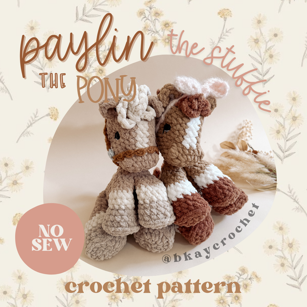 Paylin the Pony STUFFIE Crochet Pattern – Bkay Crochet