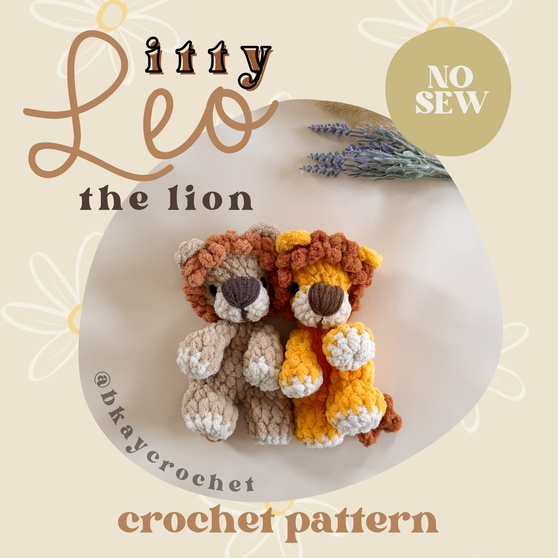 Itty Leo the Lion Crochet Pattern – Bkay Crochet
